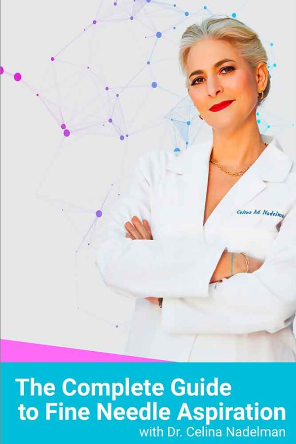 Cancer Biopsy & FNA Doctor in Los Angeles - Dr. Nadelman